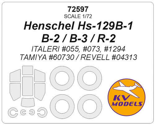 KV Models 72597 Henschel Hs-129 B-1 / B-2 / B-3 / R-2 (ITALERI #055, #073, #1294 / Tamiya #60730 / REVELL #04313) And Wheels Masks