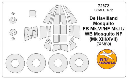 KV Models 72672 De Havilland Mosquito FB Mk.VI/NF Mk.II / WB Mosquito NF (Mk XIII/XVII) + wheels masks