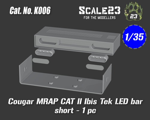 Scale23 35-K006 Cougar MRAP CAT II Ibis Tek LED bar short - 1 pc