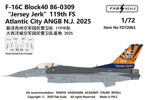 Fab Scale FD72061 Lockheed Martin F-16 C Block 40 - USAF "Jersey Jerk" 119th FS Atlantic City ANGB N.J. (2025) Photo-Etched Parts Included