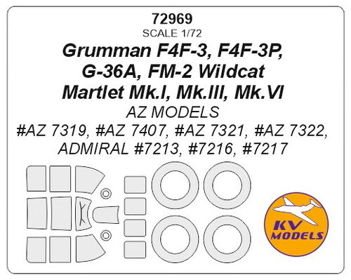 KV Models 72969 Grumman F4F-3, F4F-3P Wildcat / Martlet Mk.I, Mk.III, Mk.VI, G-36A, FM-2 (AZ MODELS, Admiral) + wheels masks