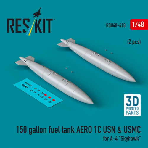 RES/KIT U48-0418 150 Gallon Fuel Tank AERO 1C USN & USMC (2 pcs) For A-4 'Skyhawk' (3D Printed)