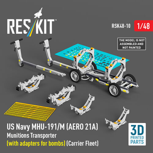 RES/KIT K48-0010 US Navy MHU-191/M (AERO 21A) Munitions Transporter (With Adapters For Bombs) (Carrier Fleet) (3D Printed Model Kit)