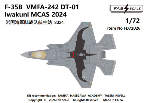 Fab Scale FD72026 Lockheed Martin F-35 B Lightning II - VMFA-242 DT-01 Iwakuni MCAS 2024