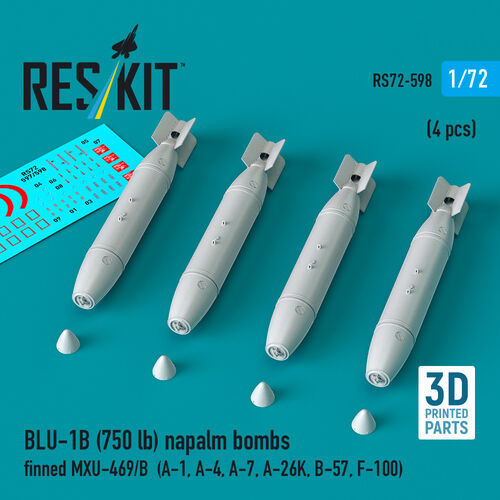 RES/KIT 72-0598 BLU-1B (750 lb) Napalm Bombs finned MXU-469/B (4 pcs / 3D Printed)