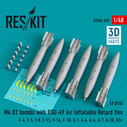 RES/KIT 48-0348 Mk.82 Bombs With BSU-49 Air Inflatable Retard Fins (6 pcs) (F-4, F-5, F-8, F-15, F-16, F-18, A-1, A-4, A-6, A-7, A-10, Kfir)