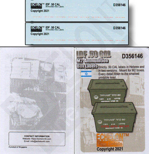Echelon Fine Details D356146 IDF.50 CAL M2 ammo box labels