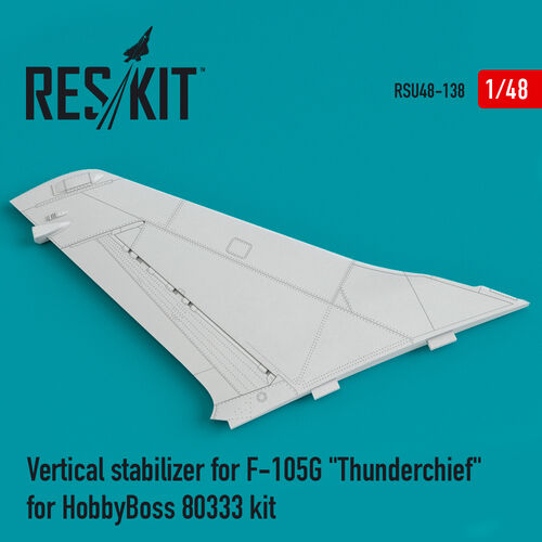 RES/KIT U48-0138 Vertical stabilizer for F-105G "Thunderchief" for HobbyBoss 80333 kit