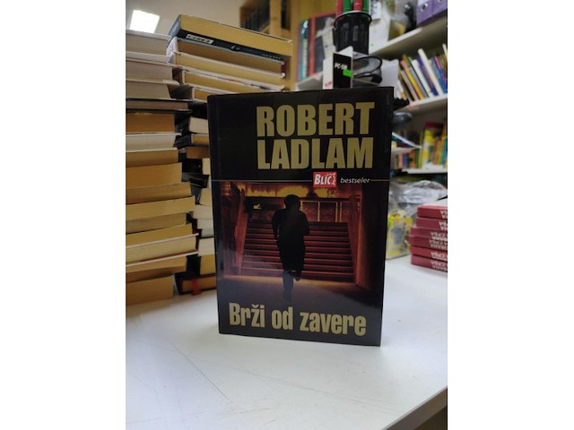 Brzi od zavere- Robert Ladlam
