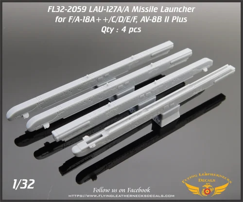 Flying Leathernecks 32-2059 LAU-127A/A Missile Launcher for F/A-18 A++/C/D/E/F and AV-8B II Plus - 3D-Printed (4 pcs)