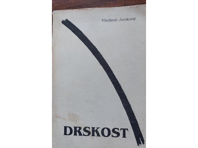 Drskost Vladimir Jankovic