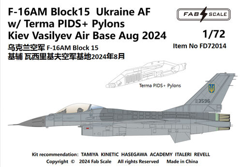 Fab Scale FD72014 Ukrainian AF General Dynamics F-16 AM Block 15 with Terma PIDS and Pylons - Kiev Vasilyev Air Base Aug 2024