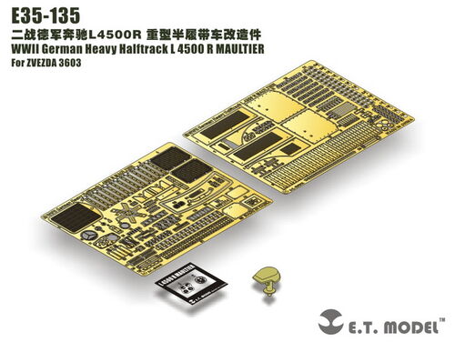 ET Model E35-135 German Heavy Halftrack L-4500 R Maultier (for Zvezda 3603)