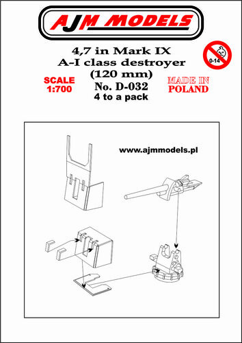AJM Models D-032 4,7 inch Mark IX A-I class destroyer (120mm)