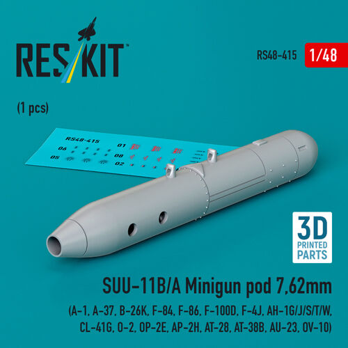 RES/KIT 48-0415 SUU-11B/A Minigun Pod 7,62mm (1 pc) (A-1, A-37, B-26K, F-84, F-86, F-100D, F-4J, AH-1G/J/S/T/W, CL-41G, O-2, OP-2E, AP-2H, AT-28, AT-38B, AU-23, OV-10) (3D Printed)