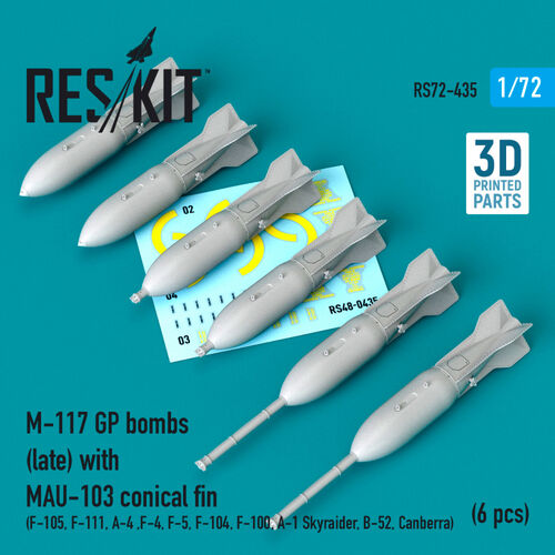 RES/KIT 72-0435 M-117 GP Bombs (Late) With MAU-103 Conical Fin (6 pcs) (F-105, F-111, A-4 ,F-4, F-5, F-104, F-100, A-1 Skyraider, B-52, Canberra)