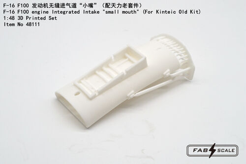 Fab Scale Fa48111 F-16 - F100 engine Integrated Intake 'small mouth' 3D-printed (for Kinteic Old Kit)