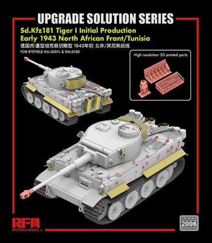 Rye Field Model RM-2006 Upgrade Solution Series for Sd.Kfz181 Tiger I Initial Production Early 1943 North African Front/Tunisia