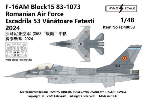 Fab Scale FD48058 General Dynamics F-16 AM Block 15 - 83-1073 Romanian Air Force Escadrila 53 Vanatoare Fetesti (2024) Photo-etched Parts Included
