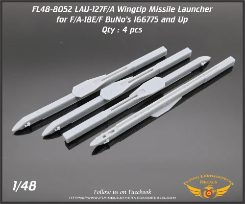 Flying Leathernecks 48-8052 LAU-127F/A - F/A-18 E/F Wing Tip Launchers BuNo 166775 and up for Hasegawa kits - 3D-Printed (4 pcs)