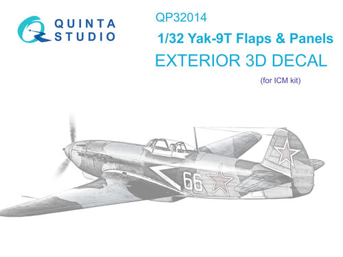 Quinta Studio QP32014 Yakovlev Yak-9 T - Flaps and Panels (for ICM kits)