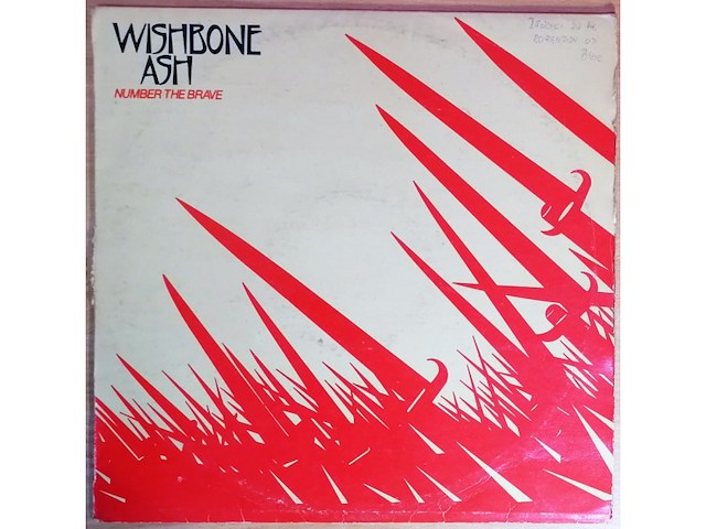 LP*: WISHBONE ASH - Number The Brave (1981) vrlo dobra