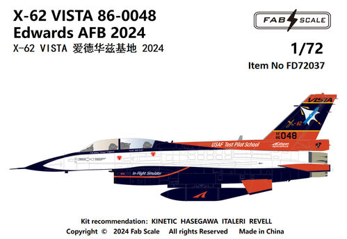 Fab Scale FD72037 General Dynamics F-16 - X-62 VISTA 86-0048 Edwards AFB (2024)