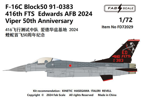 Fab Scale FD72029 Lockheed Martin F-16 C Block 50 - 91-0383 416th FTS Edwards AFB Viper 50th Anniversary (2024)
