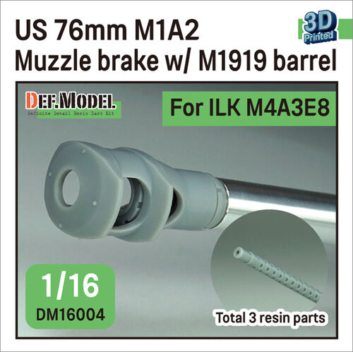 DEF Model DM16004 US 76mm M1A2 Muzzle Brake With M1919 Barrel (For I Love Kit M4A3E8 Kit)