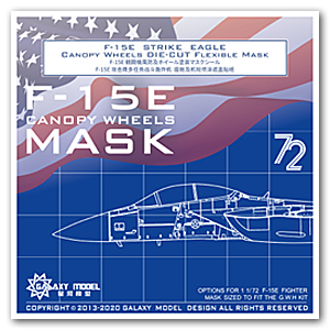 Galaxy-Model C72011 F-15 E Strike Eagle - Canopy&Wheels Die-cut Flexible Mask (for Great Wall Hobby Kits)