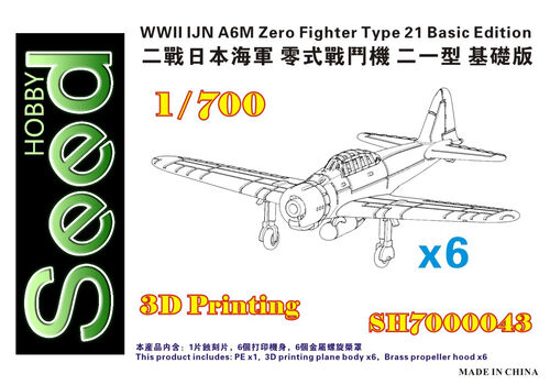 Seed Hobby SH700043 IJN WWII A6M Zero Fighter Type 21 Early Type Basic Edition (6 set - 3D Printed)
