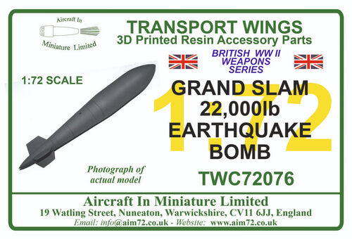 Aircraft In Miniature Ltd TWC72076 Grand Slam Bomb