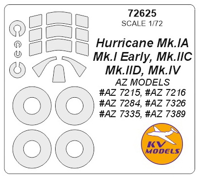 KV Models 72625 Hurricane Mk.IA, Mk.I Early, Mk.IIC, Mk.IID, Mk.IV (AZ MODELS) + wheels masks