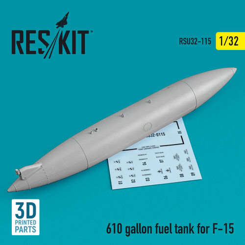 RES/KIT U32-0115 610 Gallon Fuel Tank For F-15 (1 pcs) (3D Printing)