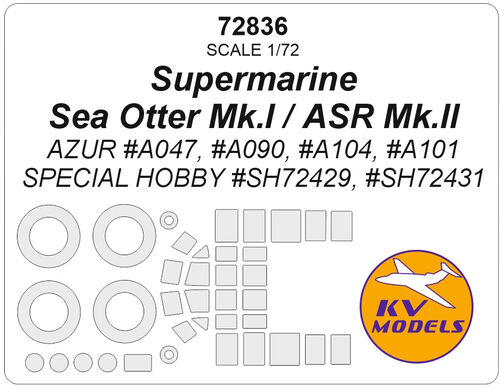 KV Models 72836 Supermarine Sea Otter Mk.I / ASR Mk.II - Painting Masks (for Azur and Special Hobby Kits)