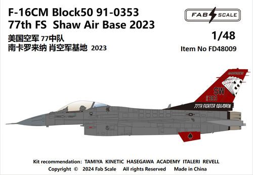 Fab Scale FD48009 Lockheed Martin F-16 C Block 50 - USAF 77th FS Shaw Air Base 2023