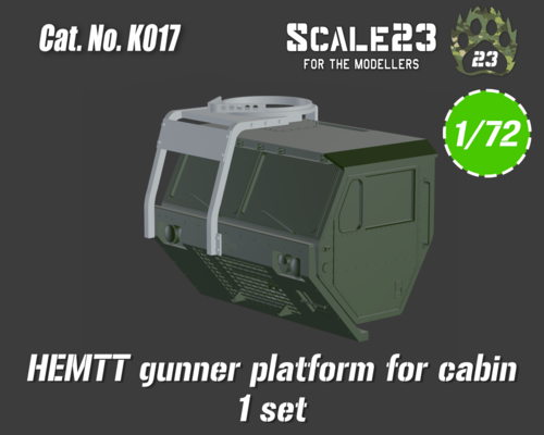 Scale23 72-K017 HEMTT gunner platform for cabin - 1 set