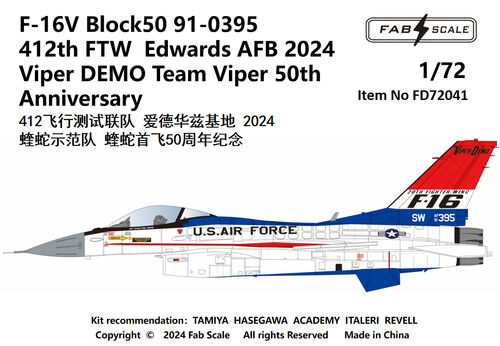 Fab Scale FD72041 Lockheed Martin F-16 C Block 50 - 91-0395 412th FTW Edwards AFB (2024)