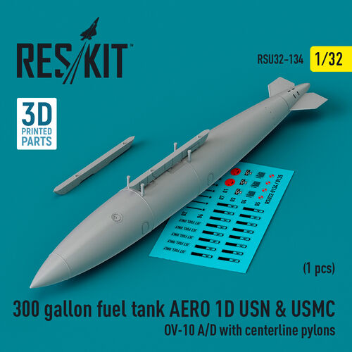 DISCONTINUED RES/KIT U32-0134 300 Gallon Fuel Tank AERO 1D USN And USMC (1pc) (OV-10 A/D With Centerline Pylons) (3D Printed)