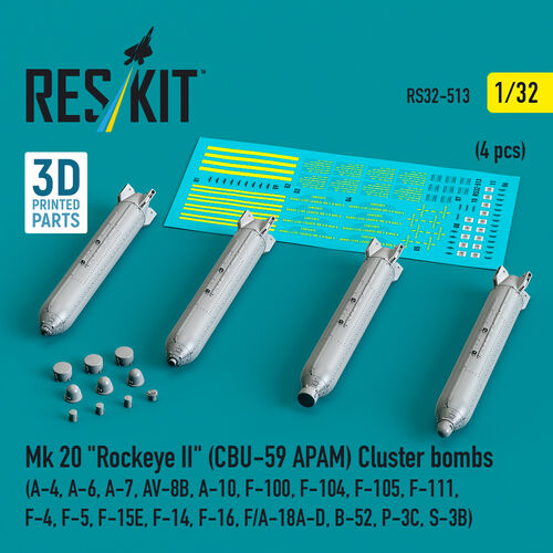 RES/KIT 32-0513 Mk 20 'Rockeye II' (CBU-59 APAM) Cluster Bombs (A-4, A-6, A-7, AV-8B, A-10, F-100, F-104, F-105, F-111, F-4, F-5, F-15E, F-14, F-16, F/A-18A-D, B-52, P-3C, S-3B) (4pcs) (3D Printed)