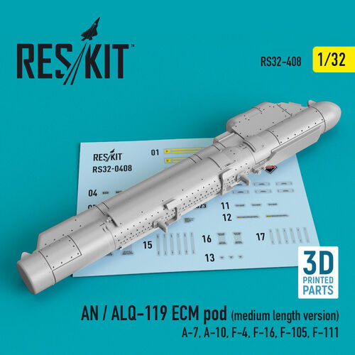 RES/KIT 32-0408 AN / ALQ-119 ECM Pod (Medium Length Version) (A-7, A-10, F-4, F-16, F-105, F-111) (3D Printing)