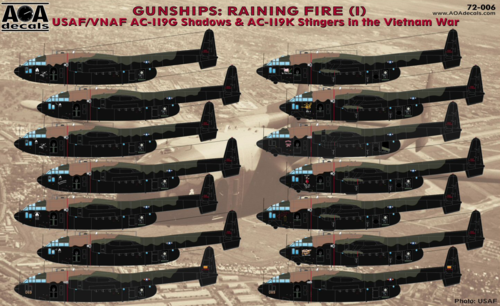 AOA decals 72-006 Gunships: Raining Fire 1 - USAF/ VNAF AC-119G Shadows & AC-119K Stingers in the Vietnam War