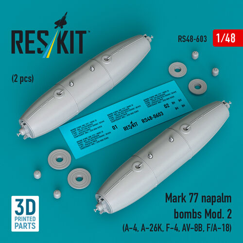 RES/KIT 48-0603 Mark 77 Napalm Bombs Mod.2 (2 pcs / 3D Printed)