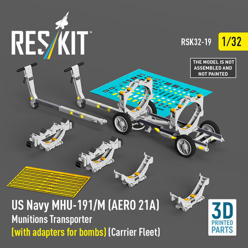 RES/KIT K32-0019 US Navy MHU-191/M (AERO 21A) Munitions Transporter (With Adapters For Bombs) (Carrier Fleet) (3D Printed Model Kit)