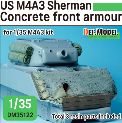DEF Model DM35122 WWII US M4A2/A3 Sherman Concrete 47º front armour (for 1/35 M4A2/A3 kit)