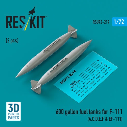 RES/KIT U72-0219 600 Gallon Fuel Tanks For F-111 (A, C, D, E, F & EF-111) (2pcs) (3D Printed)