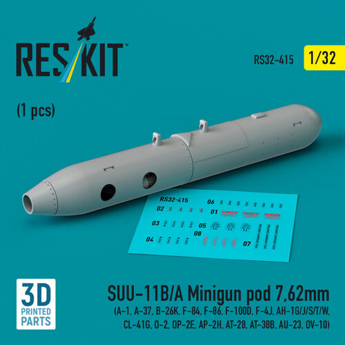 RES/KIT 32-0415 SUU-11B/A Minigun Pod 7,62mm (1 pc) (A-1, A-37, B-26K, F-84, F-86, F-100D, F-4J, AH-1G/J/S/T/W, CL-41G, O-2, OP-2E, AP-2H, AT-28, AT-38B, AU-23, OV-10) (3D Printed)