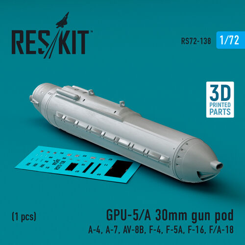 RES/KIT 72-0138 GPU-5/A 30mm Gun Pod (1pc) (A-4, A-7, AV-8B, F-4, F-5A, F-16, F/A-18) (3D Printed)