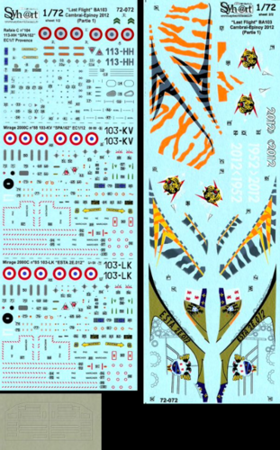 Syhart Decal 72-072 Last Flight BA103 Cambrai-Epinoy (Part 1) Mirage 2000C & Rafale C