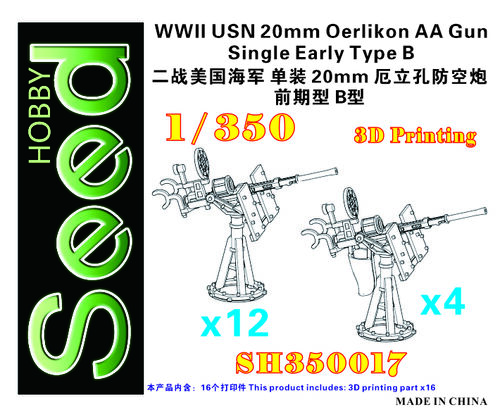 Seed Hobby 350017 WWII USN 20mm Oerlikon AA Gun Single Early Type B (16pcs) 3D Printing